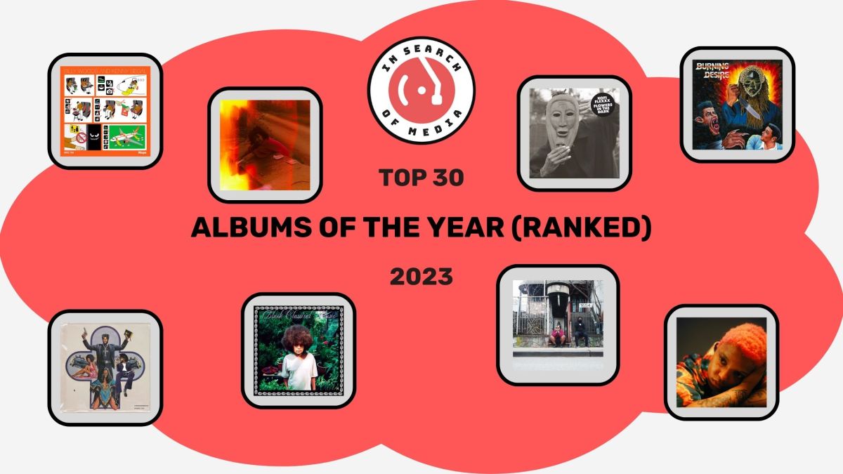 Top 30 albums of 2023 – In Search Of Media